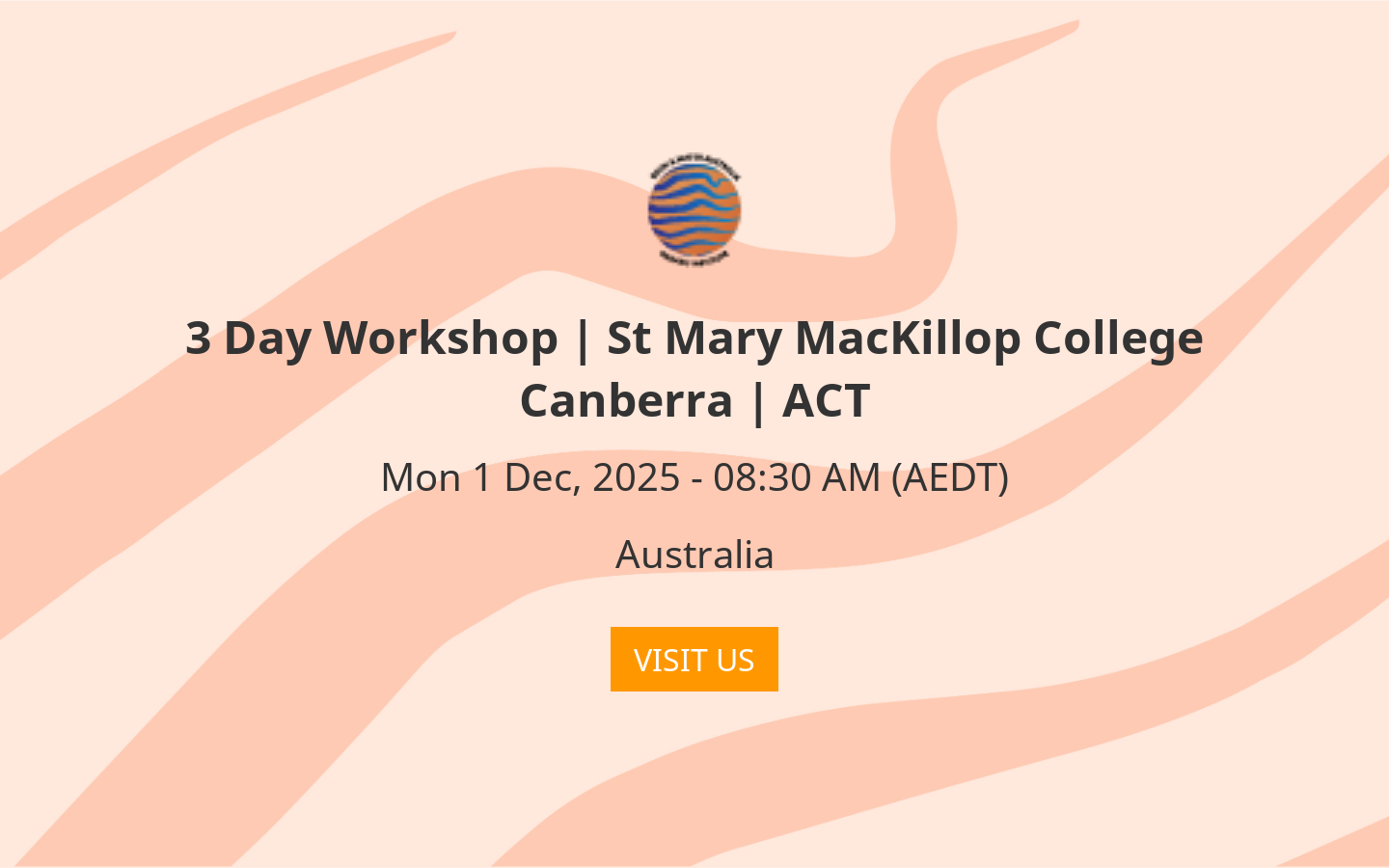 3 Day Workshop | St Mary MacKillop College Canberra | ACT